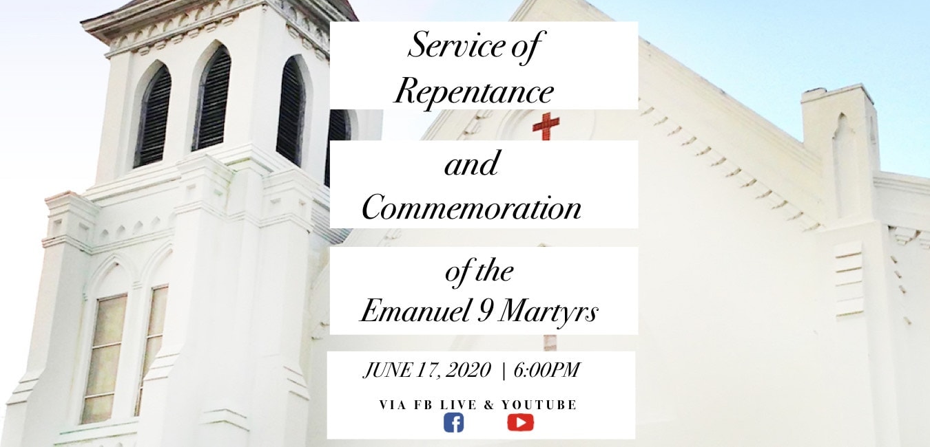 Service of Repentance & Commemoration of the Emanuel 9 Martyrs - June ...
