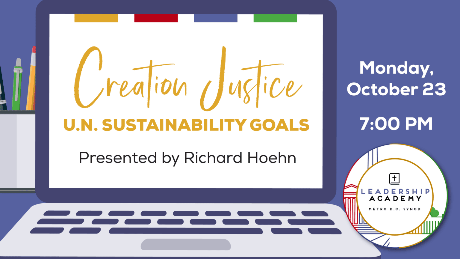 Creation Justice Leadership Academy: UN Sustainability Goals | Metro DC ...