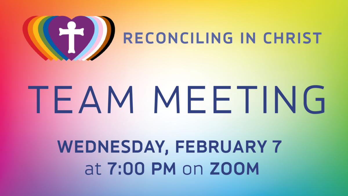 Reconciling in Christ Team Meeting | Metro DC - ELCA